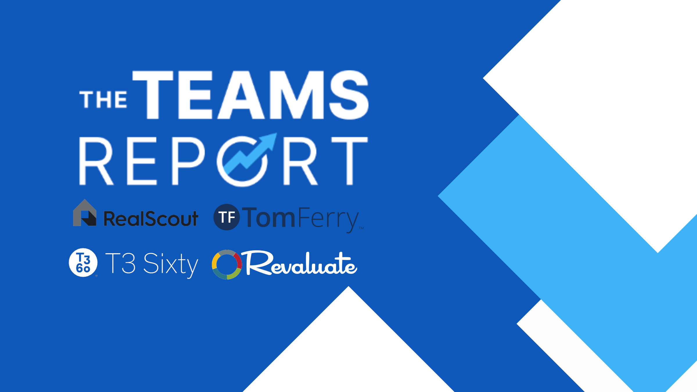 The Teams Report - Revaluate Blog